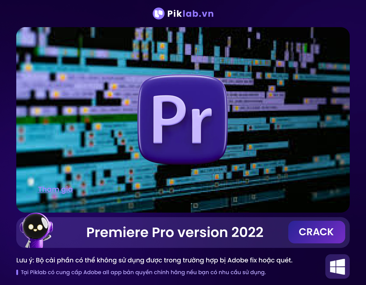 Bộ cài phần mềm miễn phí Adobe Premire Pro 2022 crack