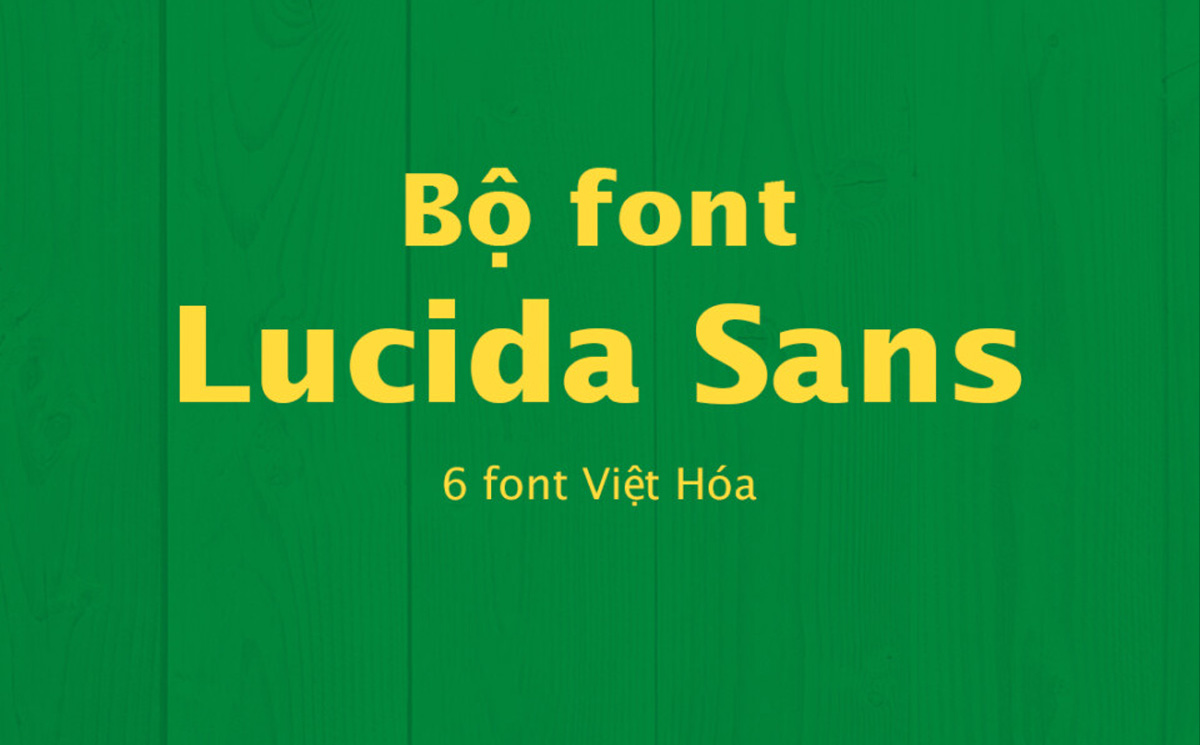 Font Việt hóa Lucida Sans